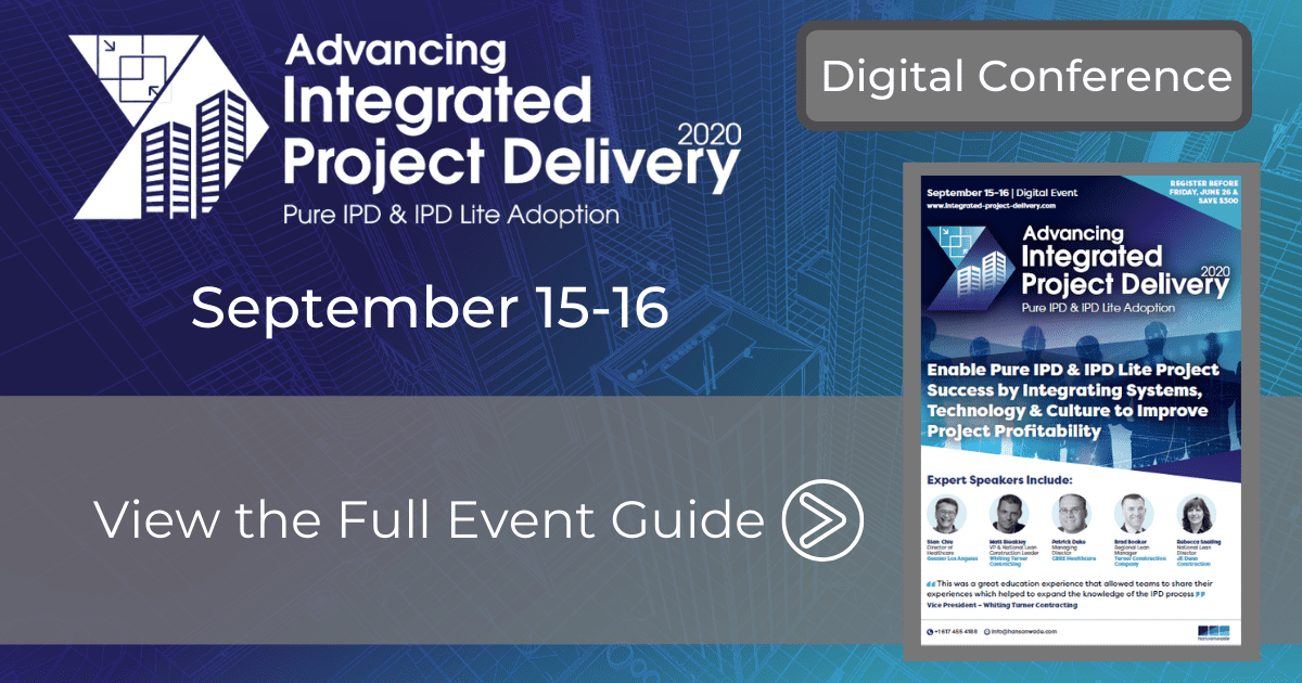 Advancing Integrated Project Delivery 2022 | December 5-7 | Austin, TX ... Advancing Integrated Project Delivery 2022 | December 5-7 | Austin, TX ...